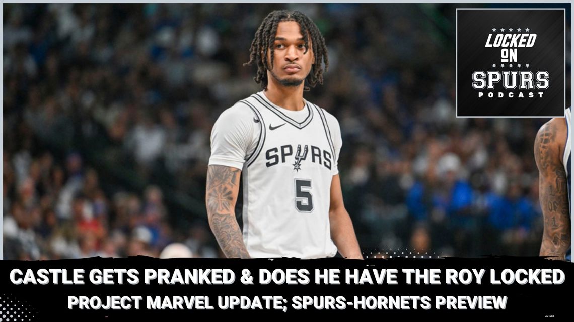 Latest on Project Marvel; San Antonio Spurs' Castle gets pranked ...