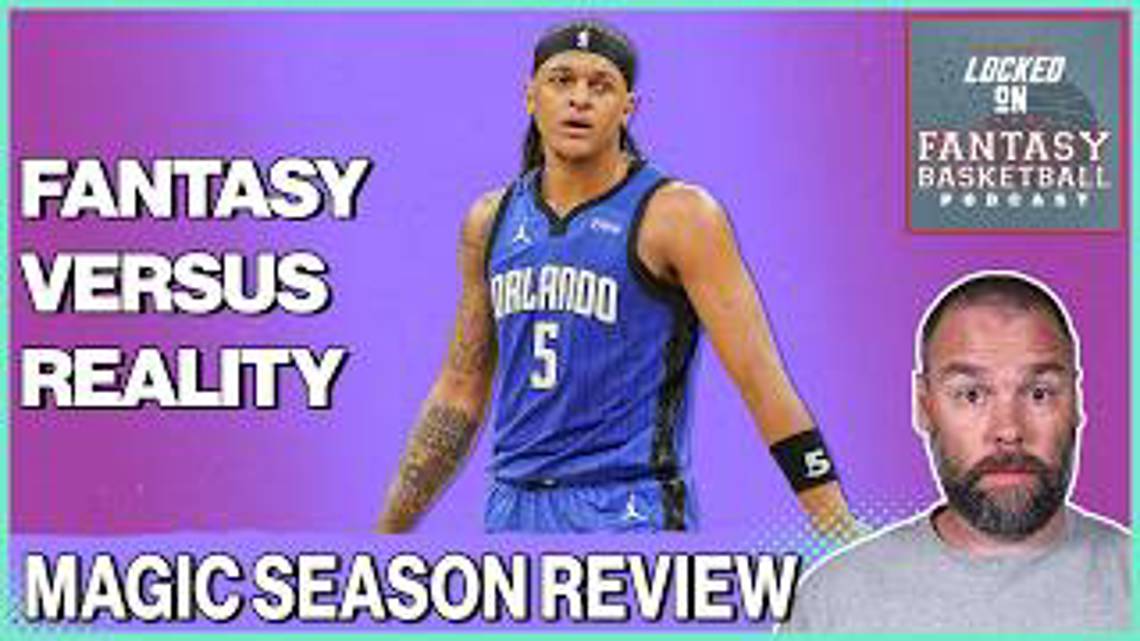 Orlando Magic Season Review: Fantasy vs Reality | wfmynews2.com