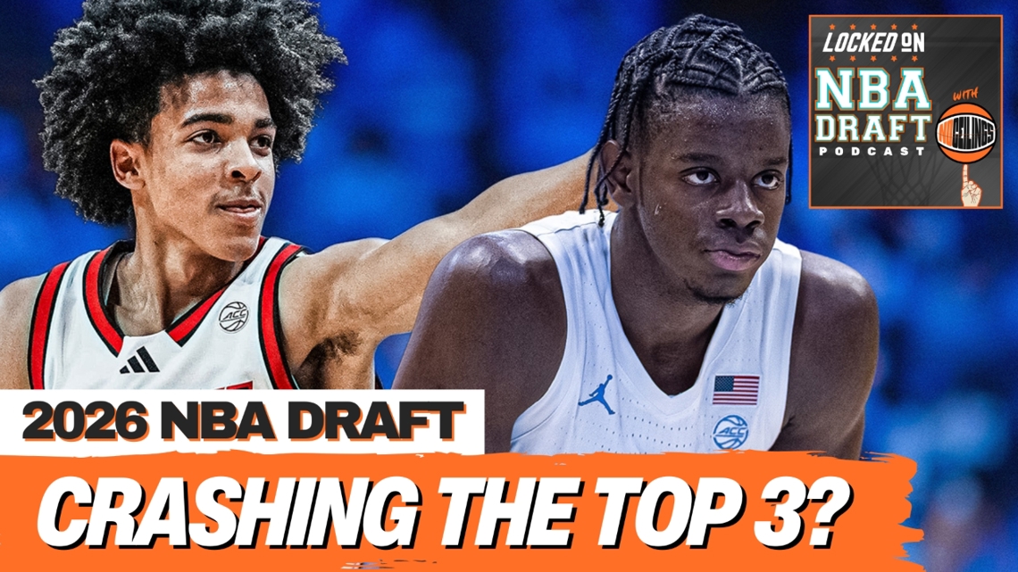 Are We Sure the 2026 NBA Draft ONLY Has a Top-3? | wfmynews2.com