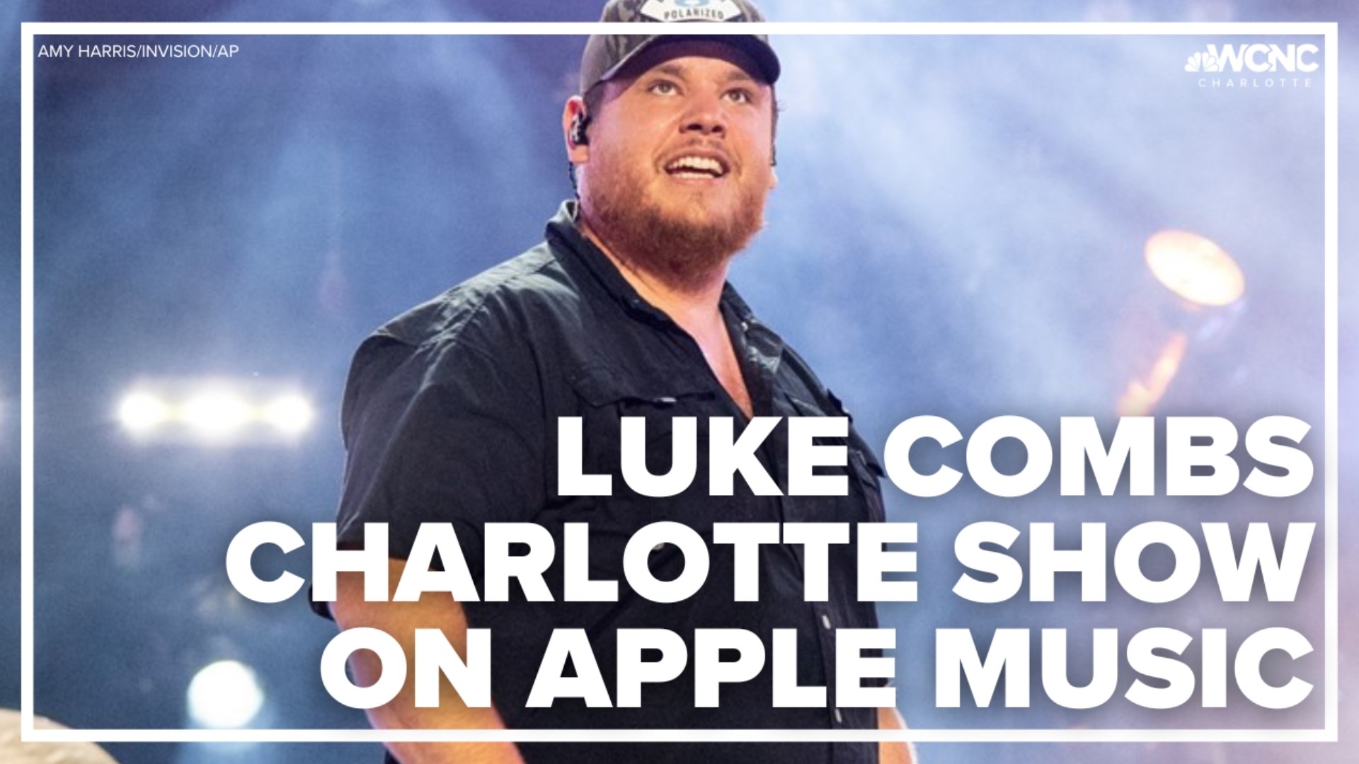 Luke Combs concert in Charlotte, NC | wfmynews2.com