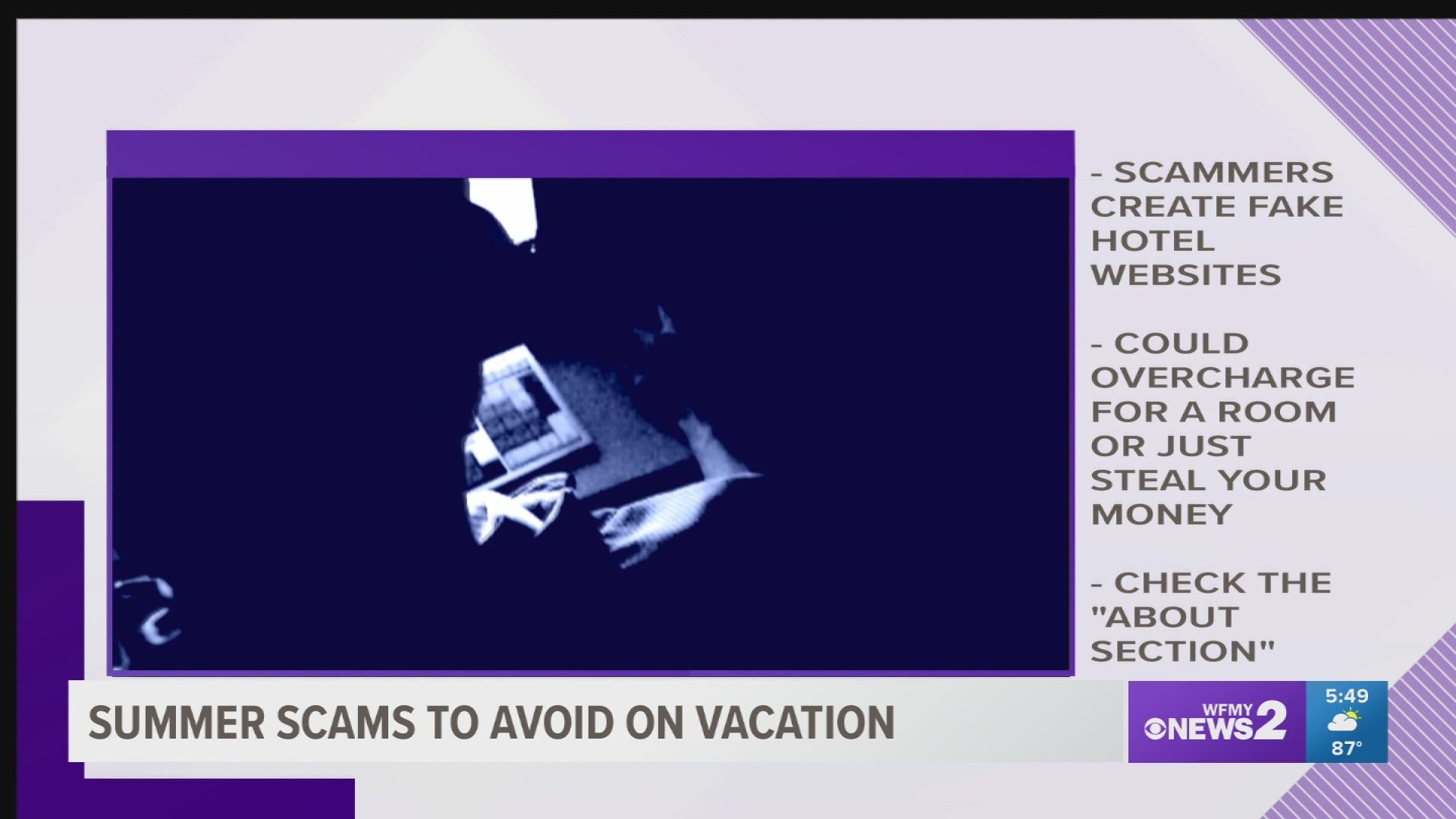 Vacation Vs Staycation: Would You Recognize These Scams? | wfmynews2.com