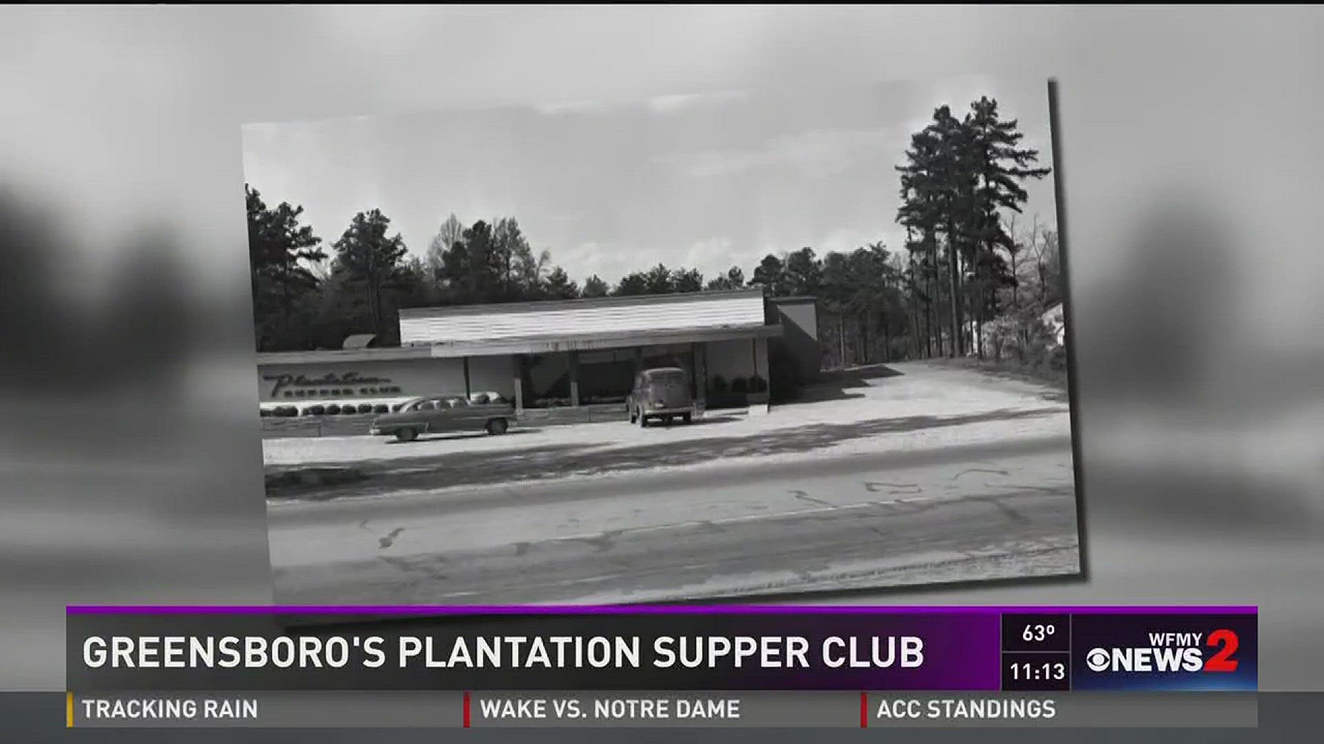 The Plantation Supper Club: A Look Back | wfmynews2.com