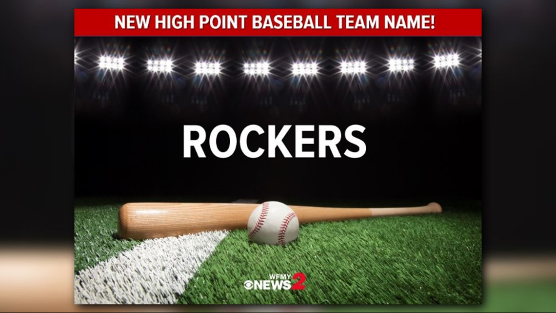 The Rockers! City Of High Point Names New Baseball Team | wfmynews2.com