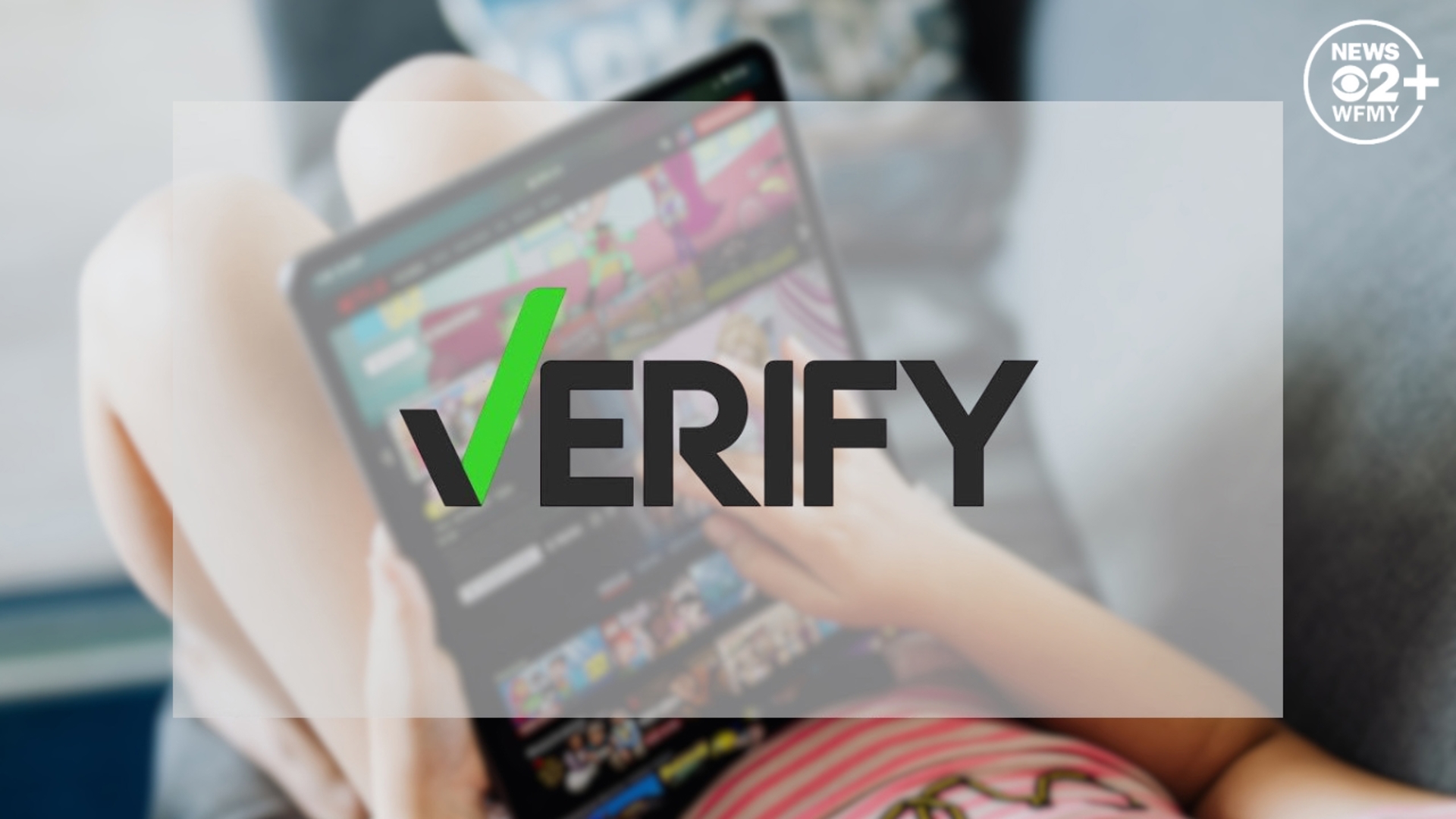 2 Wants to Know: Verify | wfmynews2.com