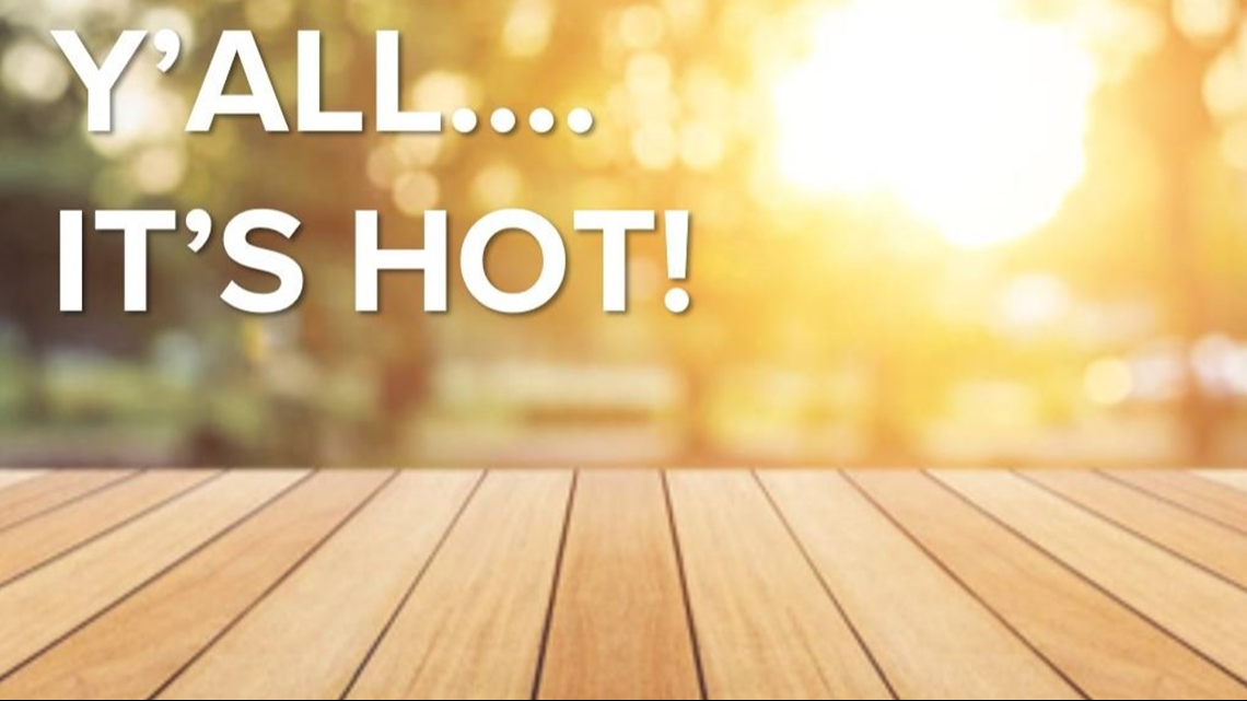 30 Southern Sayings For When It s Hotter n Blue Blazes Wfmynews2 30 Southern Sayings For When It s Hotter n Blue Blazes Wfmynews2