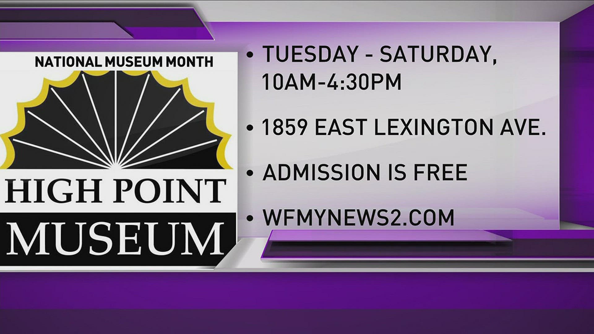 Celebrate National Museum Month In High Point | wfmynews2.com