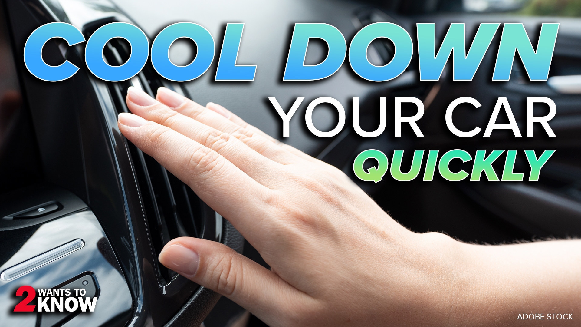 How To Cool Your Car Down Faster