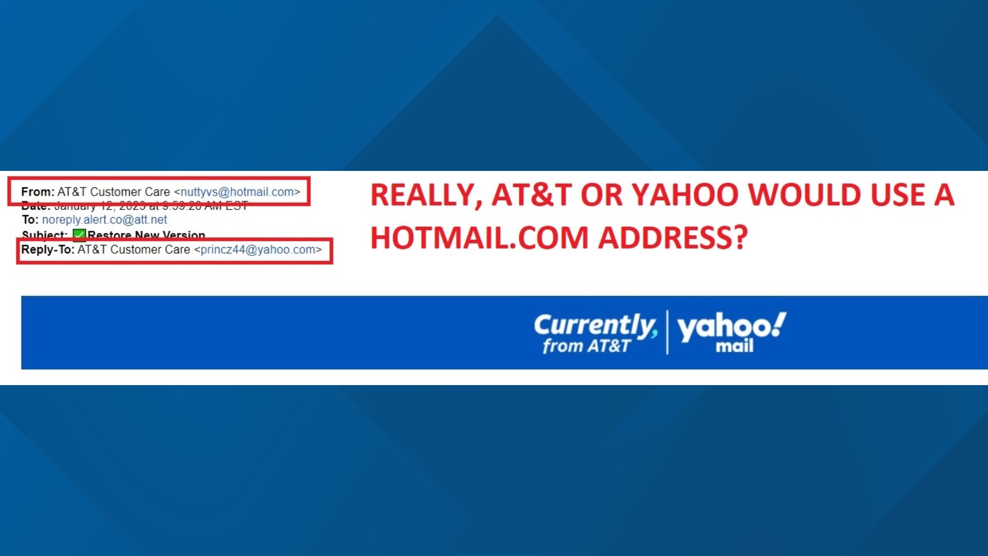 AT&T and Yahoo email to customer isn't real | wfmynews2.com