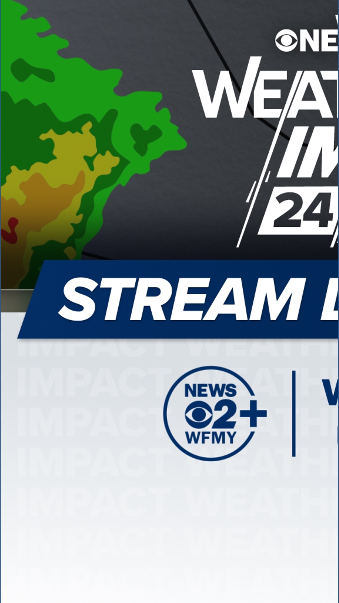 Weather Impact 24/7: Stream live radar non-stop now on WFMY+ ...