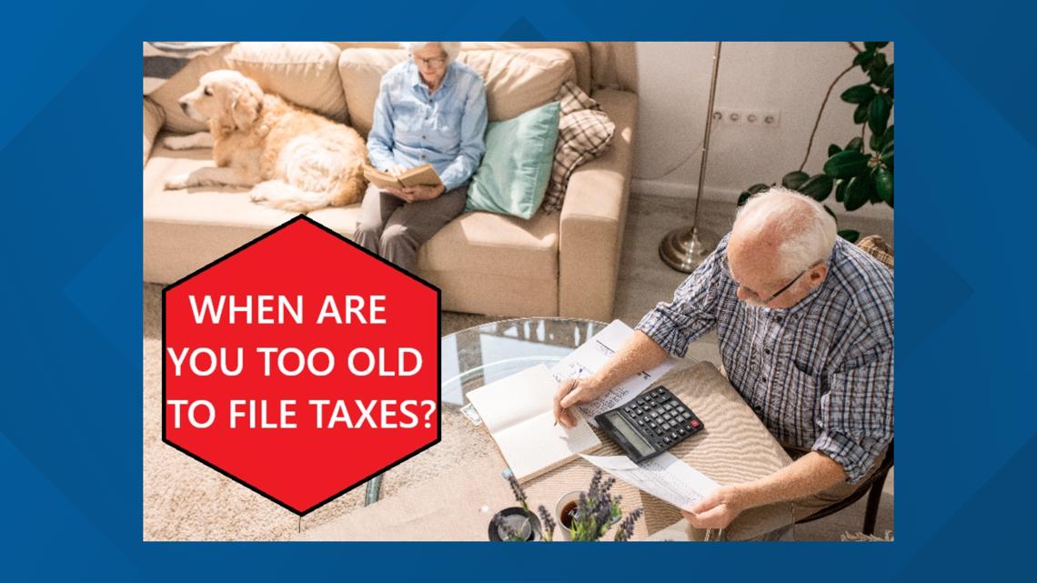 Taxes: When are you too old to file taxes? | wfmynews2.com