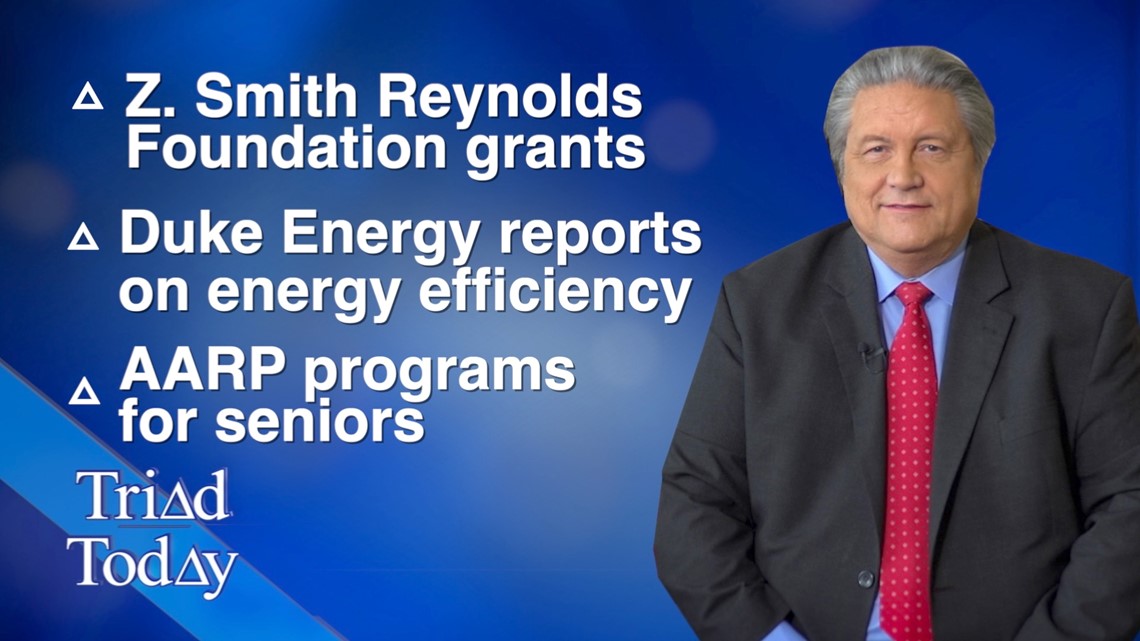 Triad Today: Z. Smith Reynolds grants, Duke Energy efficiency, AARP ...