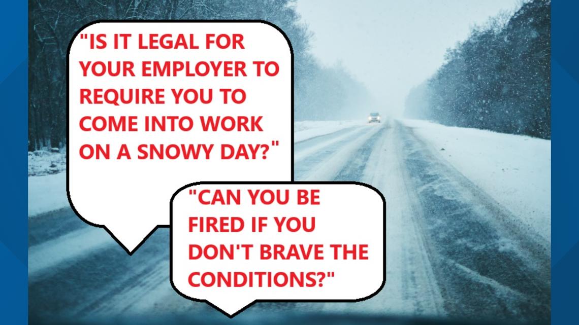Snow & Your Job: Employers can fire workers who don't show up on a snow ...