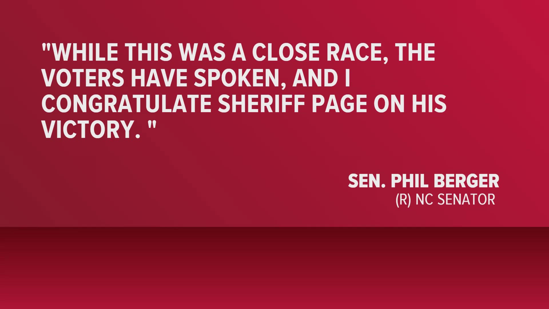 Sen. Phil Berger concedes Senate District 26 race to Sheriff Sam Page ...